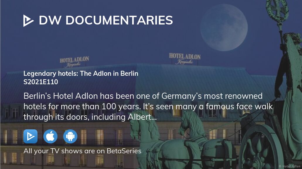 Watch DW Documentaries season 2021 episode 110 streaming online ...