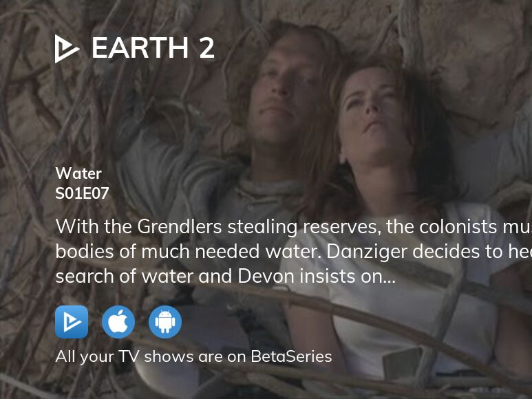 Watch Earth 2 season 1 episode 7 streaming