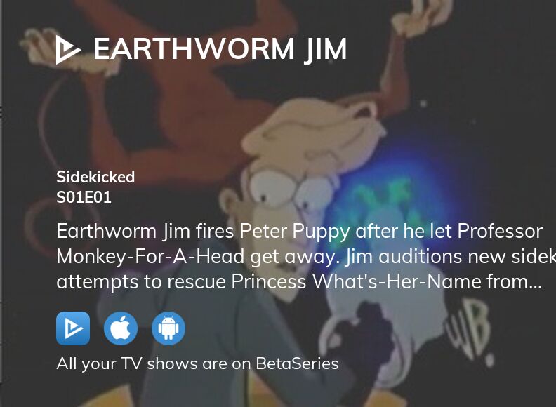Watch Earthworm Jim season 1 episode 1 streaming