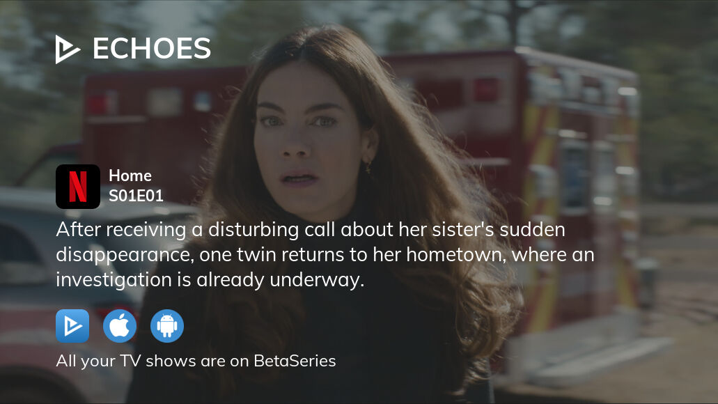 Watch Echoes season 1 episode 1 streaming