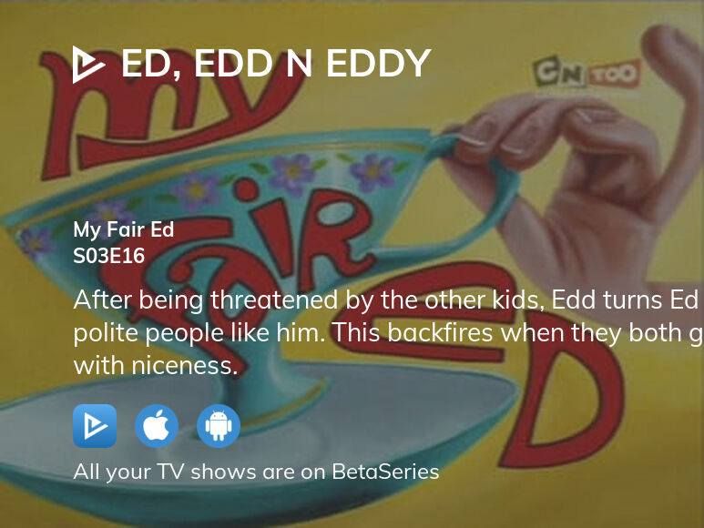 Watch Ed, Edd n Eddy season 3 episode 16 streaming online | BetaSeries.com