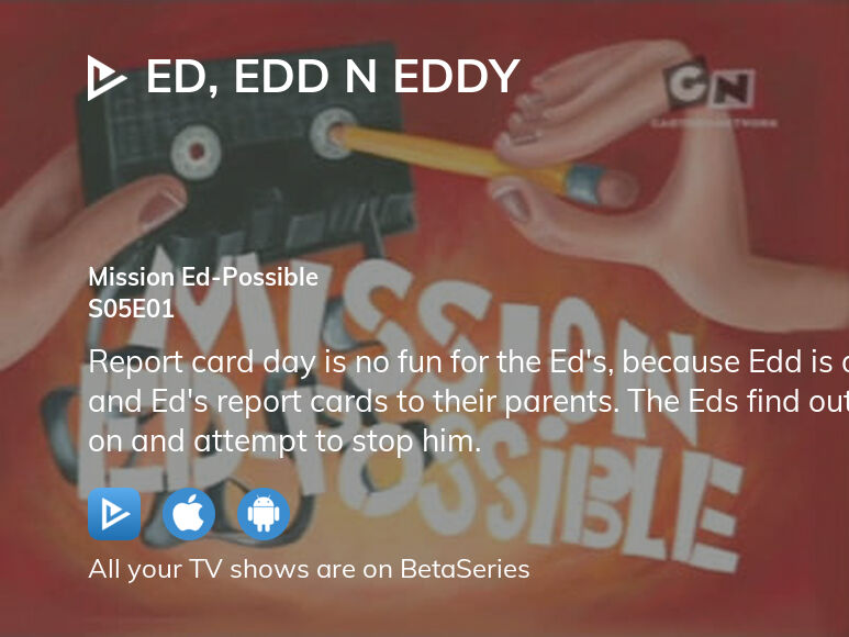 Watch Ed, Edd n Eddy season 5 episode 1 streaming