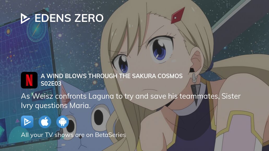 Watch Edens Zero season 2 episode 3 streaming