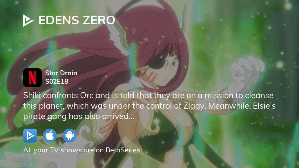 Watch EDENS ZERO season 2 episode 18 streaming