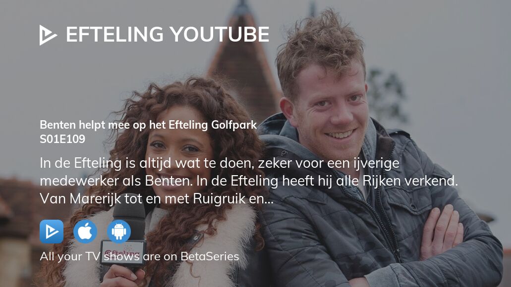 Watch Efteling YouTube season 1 episode 109 streaming online | BetaSeries.com