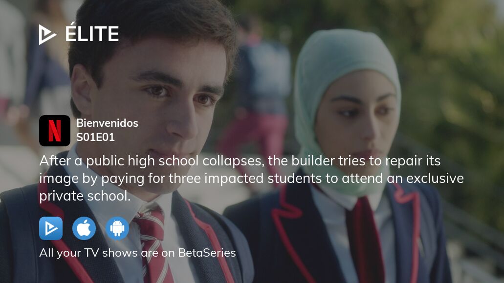 Watch Élite season 1 episode 1 streaming