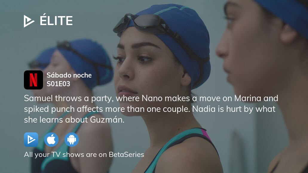 Watch Élite season 1 episode 3 streaming