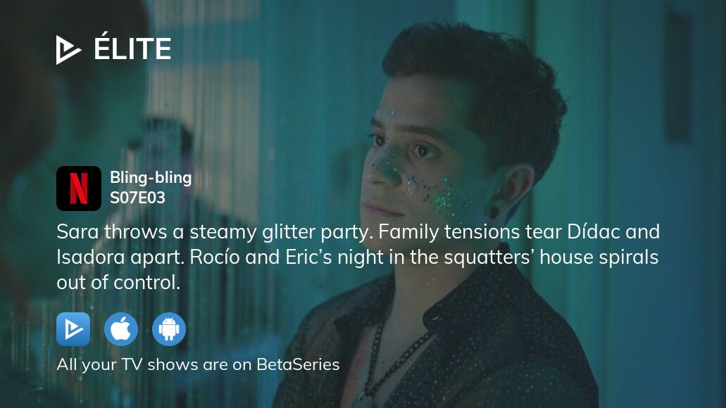 Watch Élite season 7 episode 3 streaming