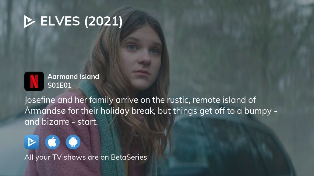 Watch Elves (2021) season 1 episode 1 streaming
