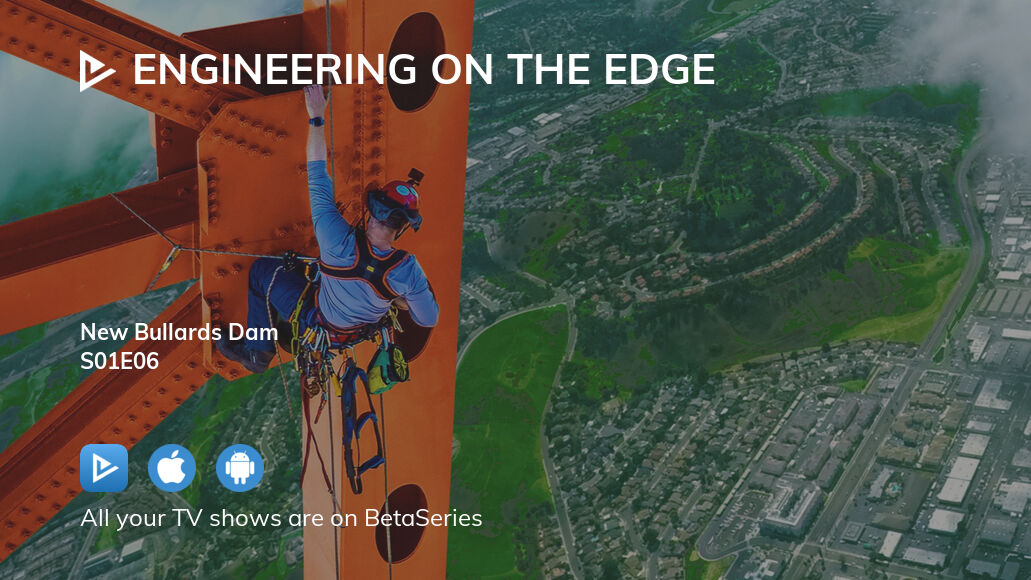 Watch Engineering on the Edge season 1 episode 6 streaming