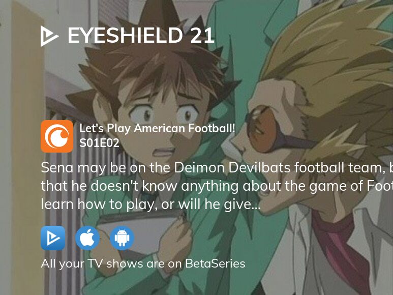 Where to watch EyeShield 21 season 1 episode 2 full streaming ...