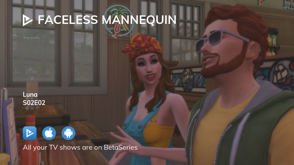 Watch Faceless Mannequin season 2 episode 2 streaming online ...