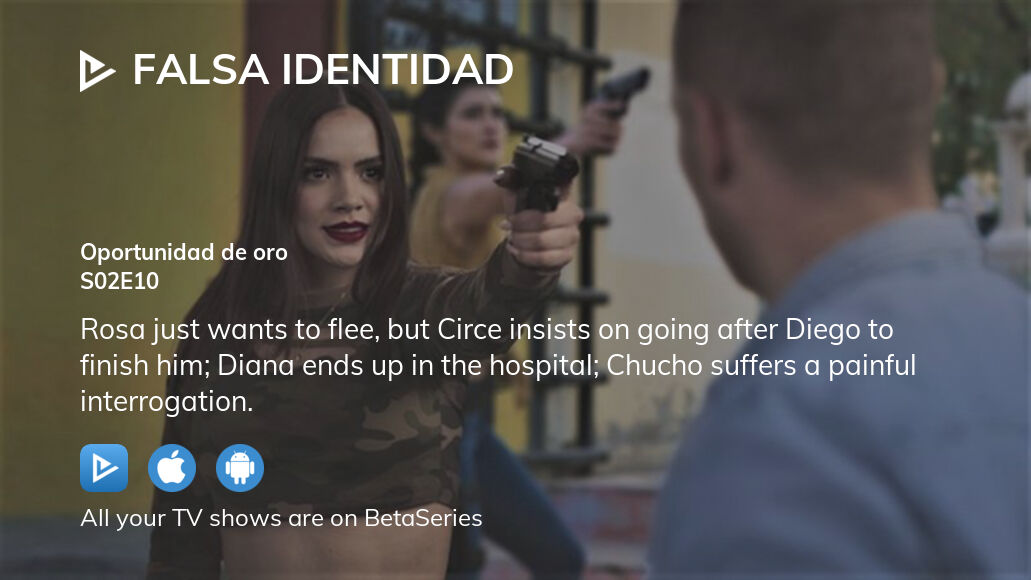 Watch False Identity season 2 episode 10 streaming