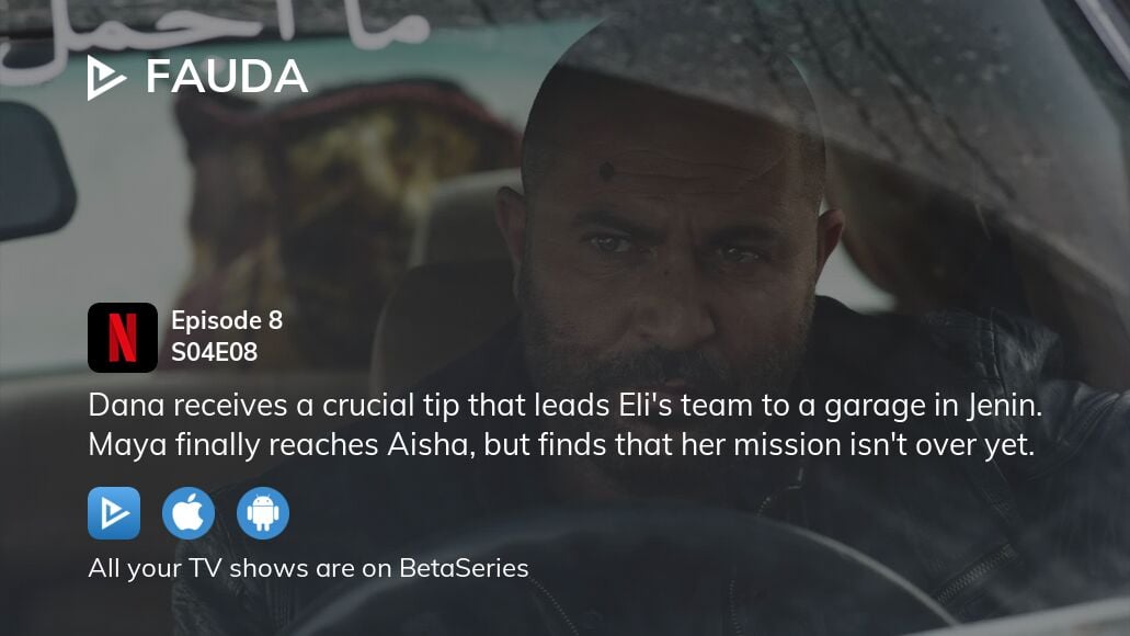Watch Fauda season 4 episode 8 streaming
