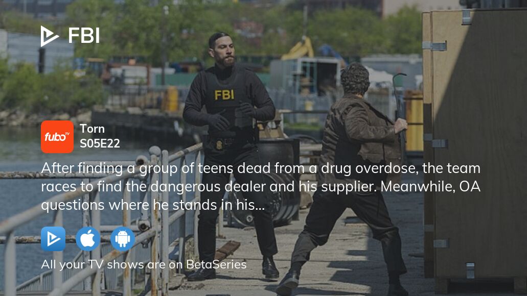 Where to watch FBI season 5 episode 22 full streaming? | BetaSeries.com