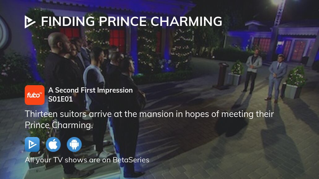 Watch Finding Prince Charming season 1 episode 1 streaming
