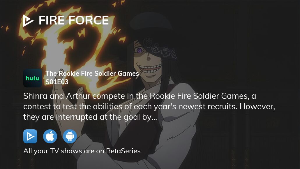 Where to watch Fire Force season 1 episode 3 full streaming ...