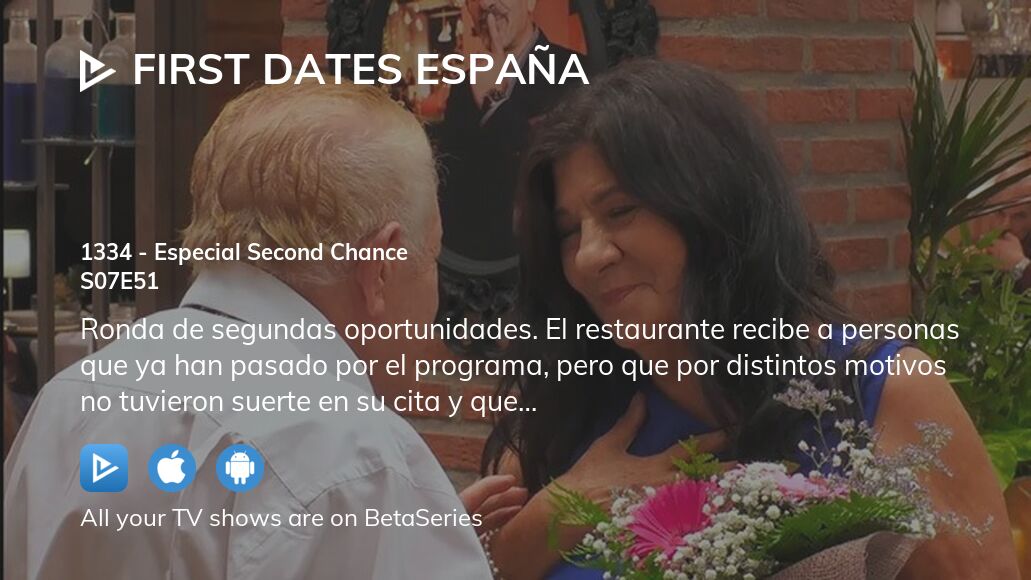 Watch First Dates Spain season 7 episode 51 streaming online ...
