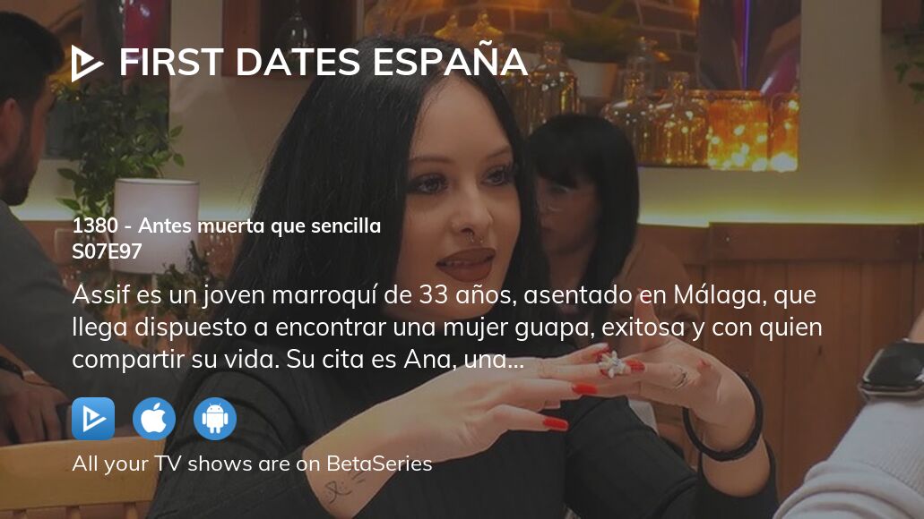 Watch First Dates España season 7 episode 97 streaming