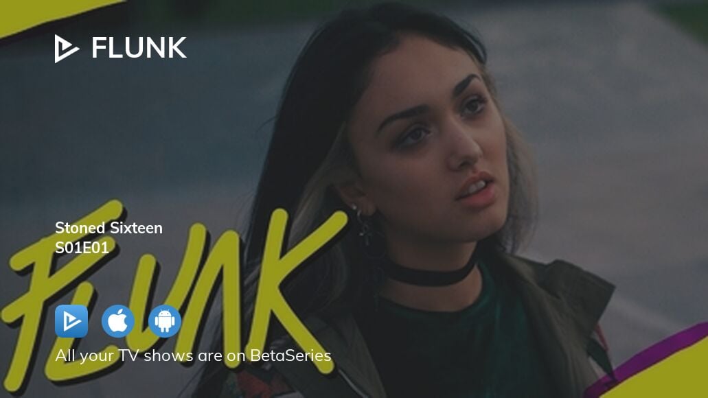 Watch Flunk season 1 episode 1 streaming