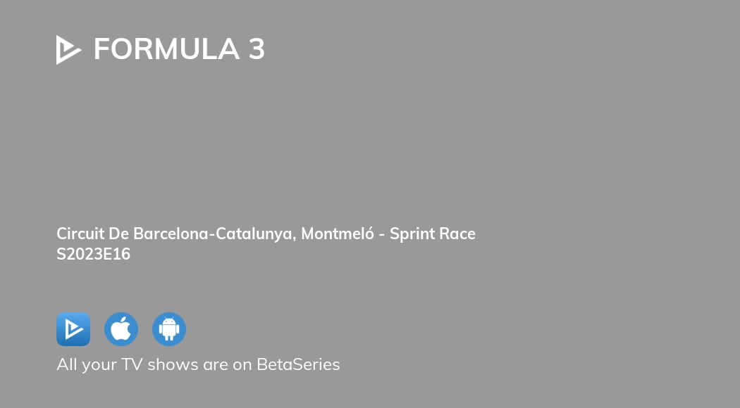 Watch Formula 3 season 2023 episode 16 streaming online | BetaSeries.com