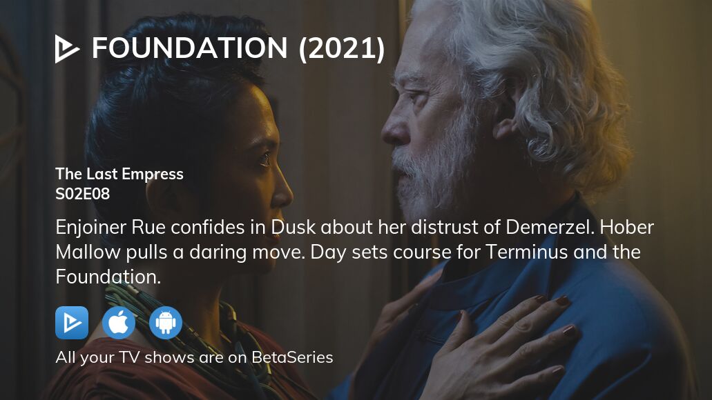 Watch Foundation (2021) season 2 episode 8 streaming
