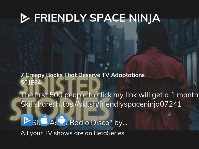 Where to watch Friendly Space Ninja season 1 episode 64 full streaming ...