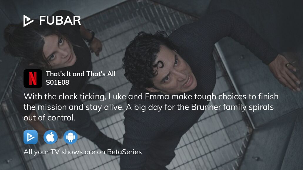 Where to watch FUBAR season 1 episode 8 full streaming? | BetaSeries.com