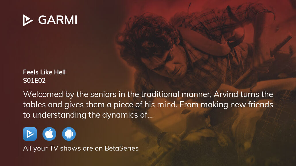 Watch Garmi season 1 episode 2 streaming