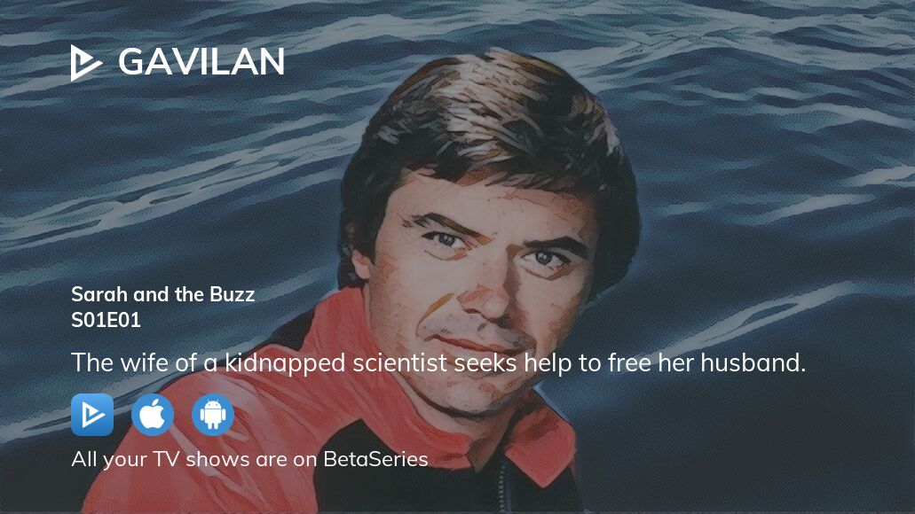 Watch Gavilan season 1 episode 1 streaming