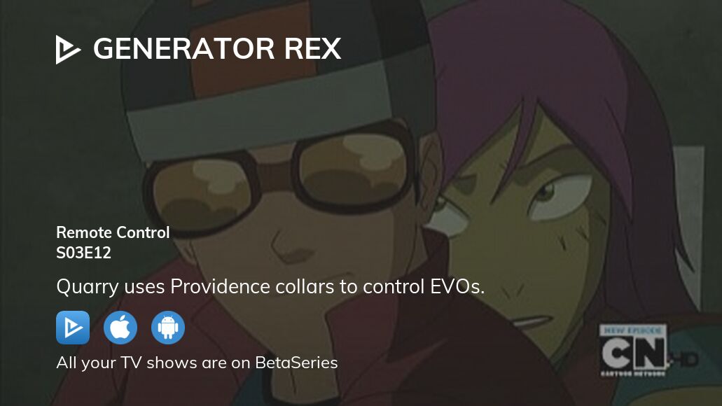 Watch Generator Rex season 3 episode 12 streaming