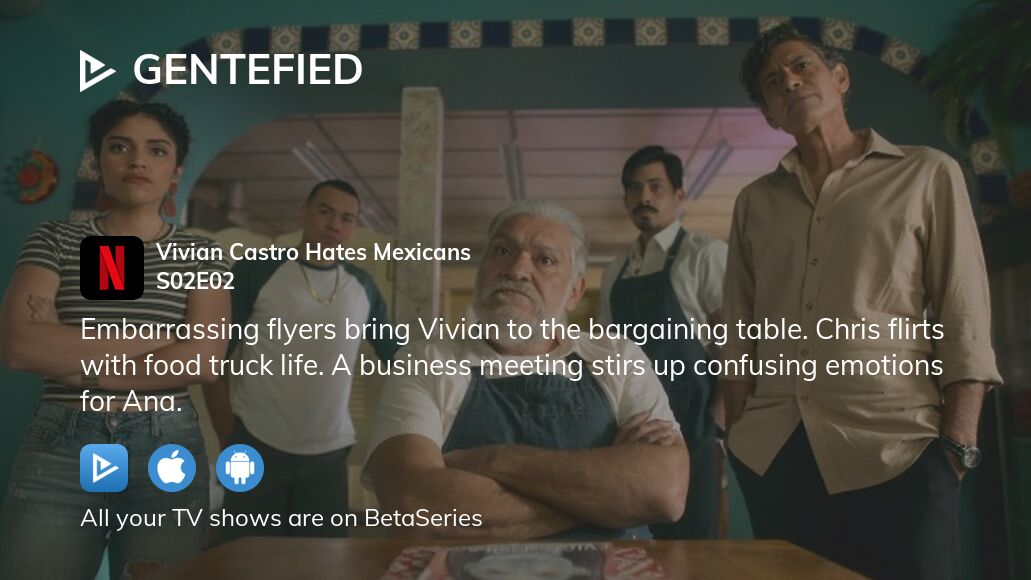 Where to watch Gentefied season 2 episode 2 full streaming? | BetaSeries.com