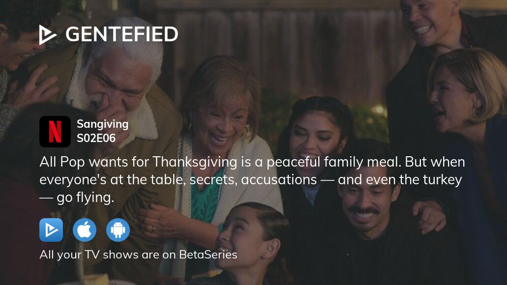 Watch Gentefied season 2 episode 6 streaming online | BetaSeries.com