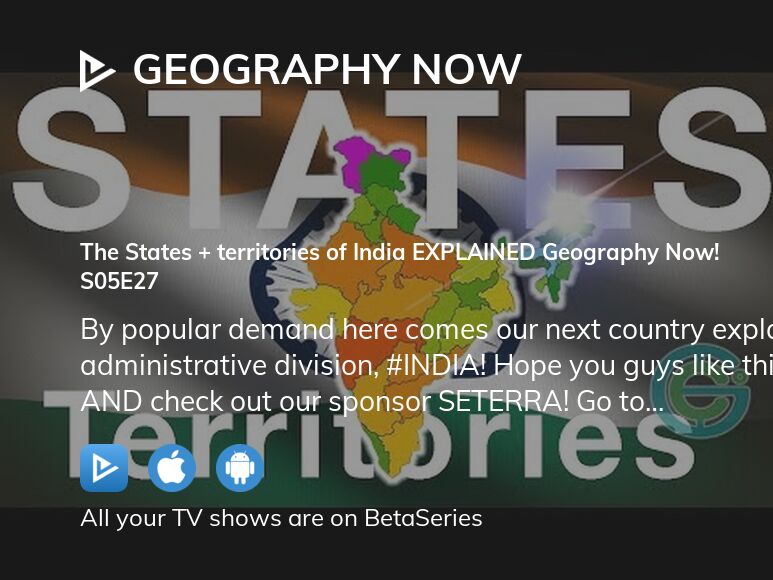Watch Geography Now season 5 episode 27 streaming