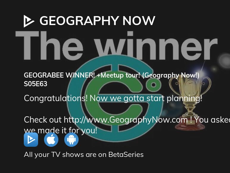 Watch Geography Now season 5 episode 63 streaming