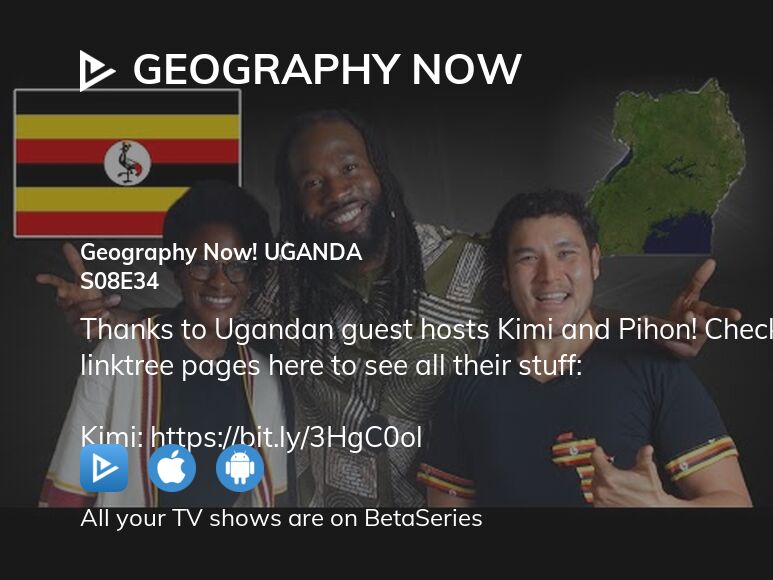 Watch Geography Now season 8 episode 34 streaming