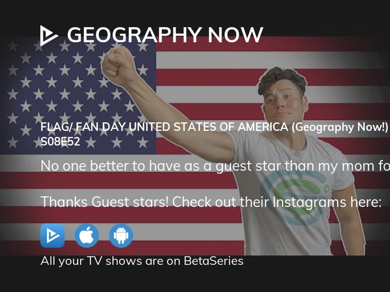Watch Geography Now season 8 episode 52 streaming