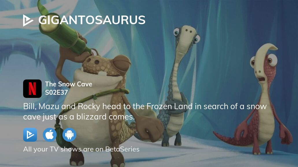 Watch Gigantosaurus season 2 episode 37 streaming | BetaSeries.com