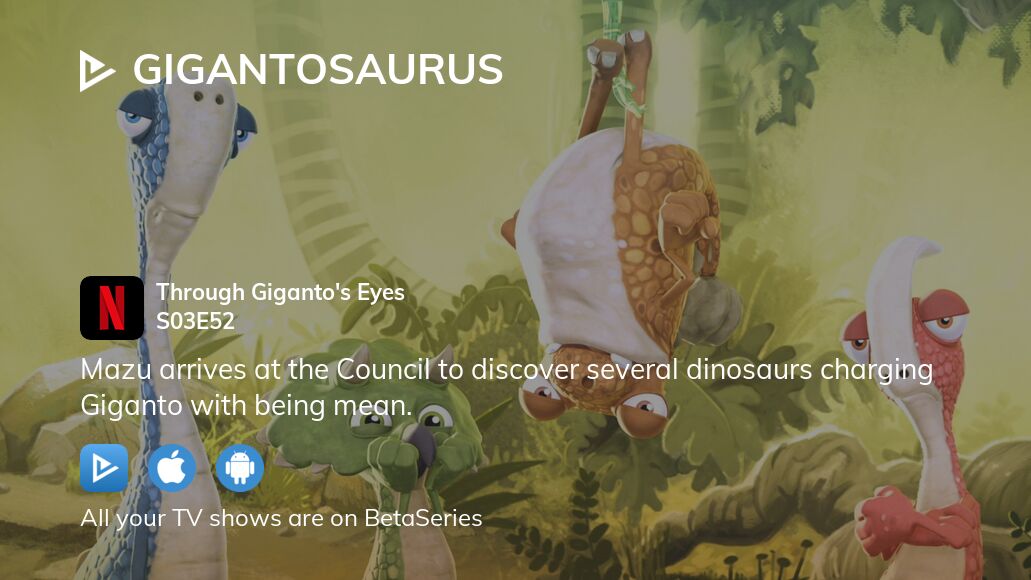 Watch Gigantosaurus season 3 episode 52 streaming