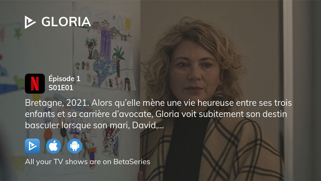 Watch Gloria (2021) season 1 episode 1 streaming