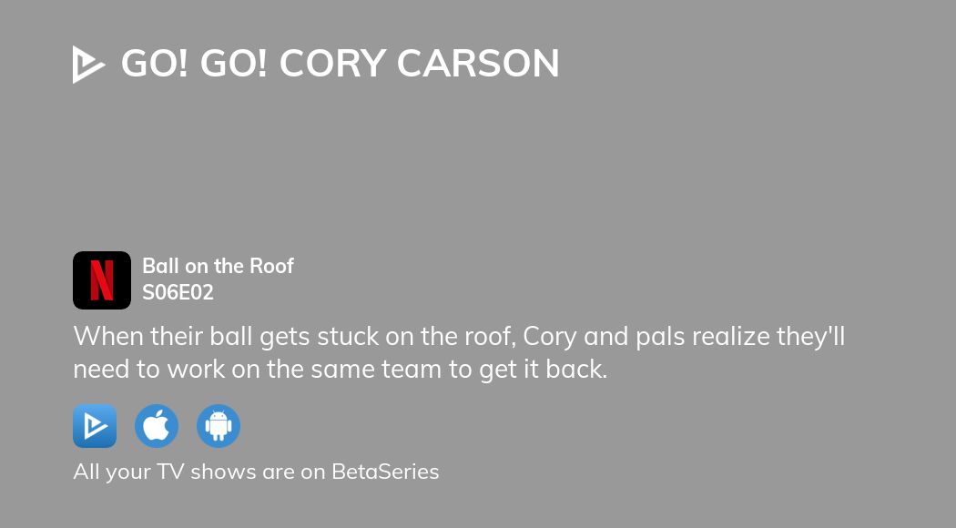 Watch Go! Go! Cory Carson season 6 episode 2 streaming