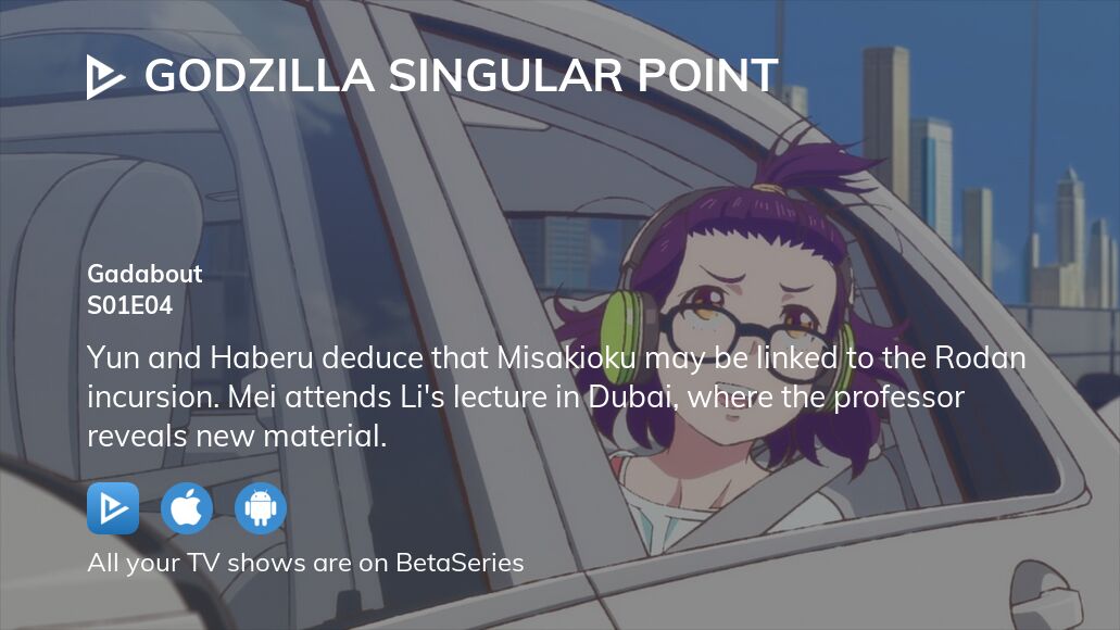 Where to watch Godzilla Singular Point season 1 episode 4 full ...