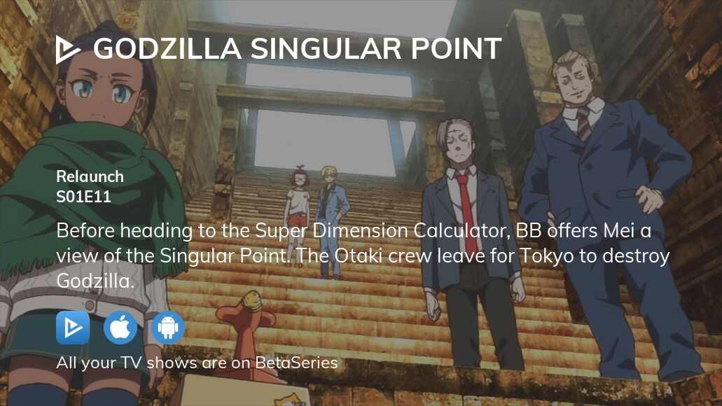 Where to watch Godzilla Singular Point season 1 episode 11 full ...