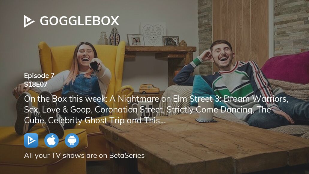 Watch Gogglebox season 18 episode 7 streaming