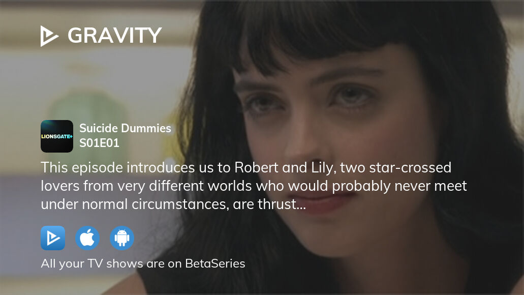 Watch Gravity season 1 episode 1 streaming