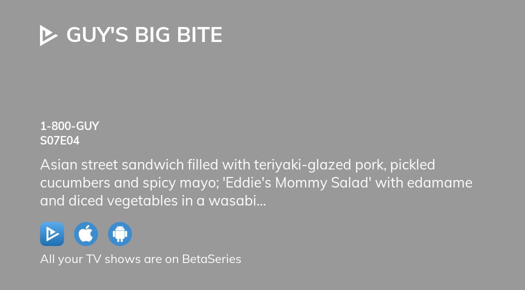 Watch Guy's Big Bite season 7 episode 4 streaming