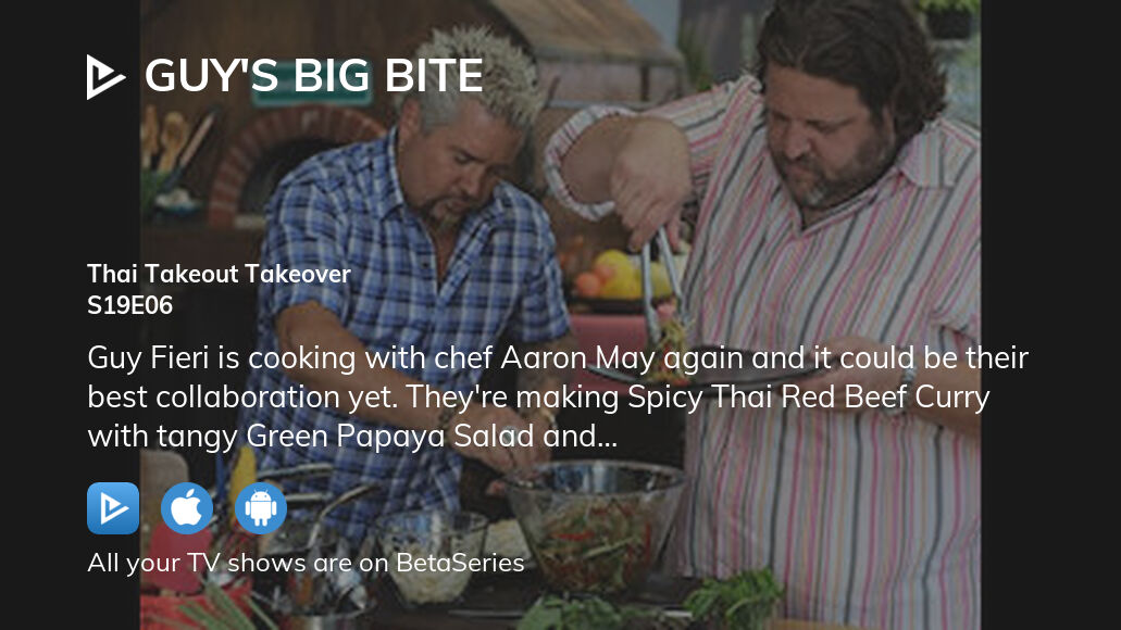Where to watch Guy's Big Bite season 19 episode 6 full streaming? | BetaSeries.com