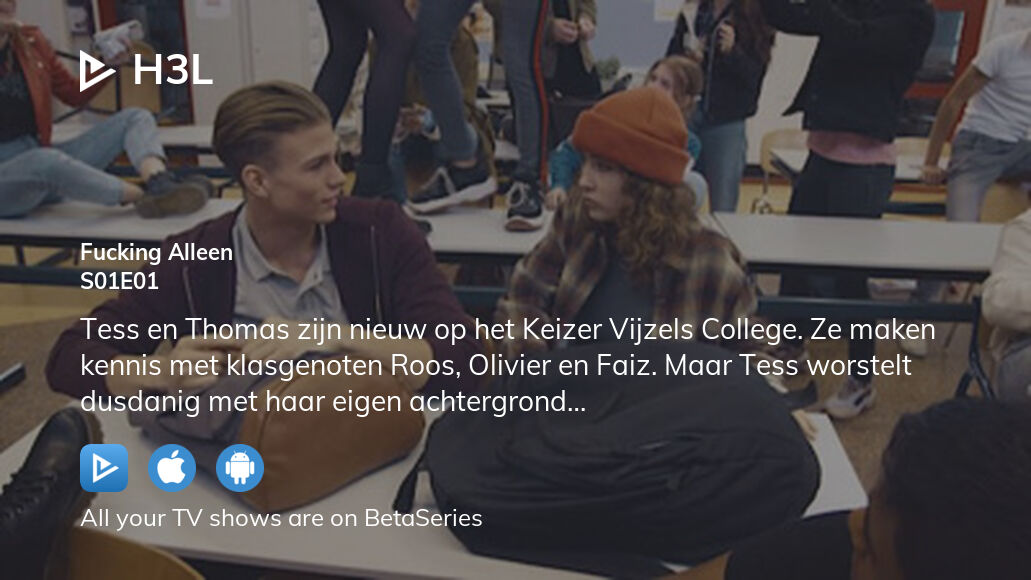 Where to watch H3L season 1 episode 1 full streaming? | BetaSeries.com