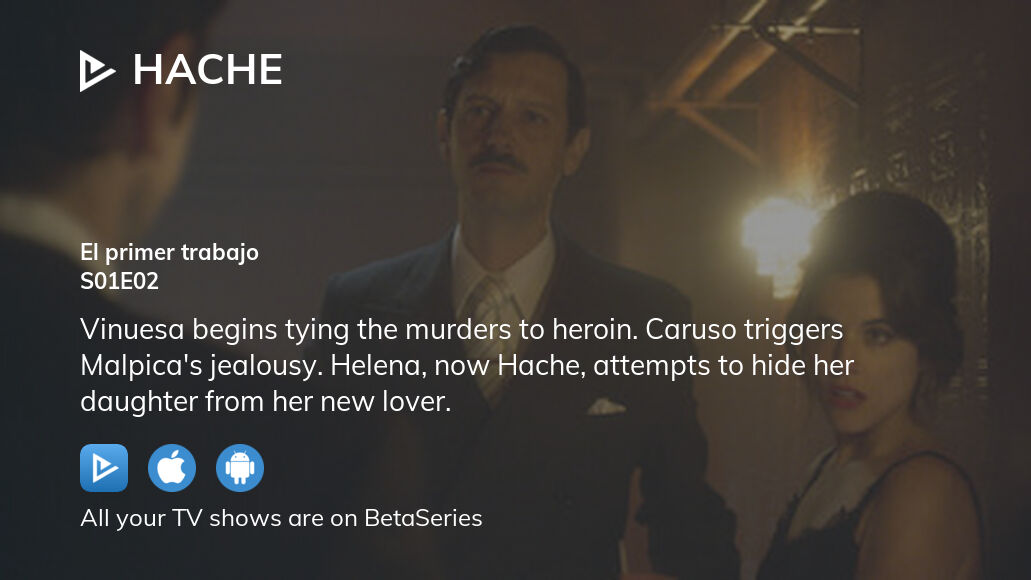 Watch Hache season 1 episode 2 streaming