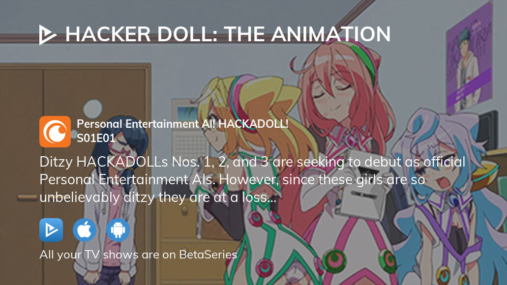 Watch Hacker Doll: The Animation season 1 episode 1 streaming